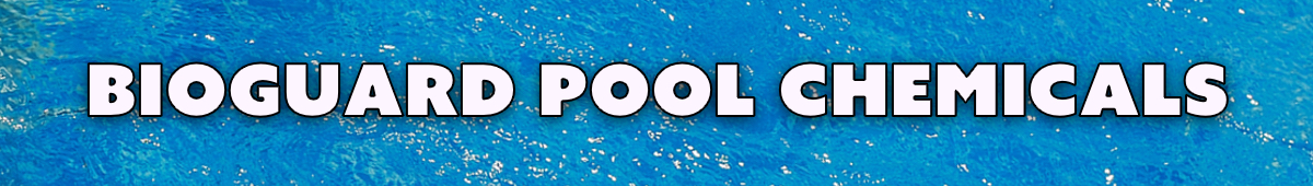 BioGuard Pool Care Chemicals for all in-ground and above ground ...
